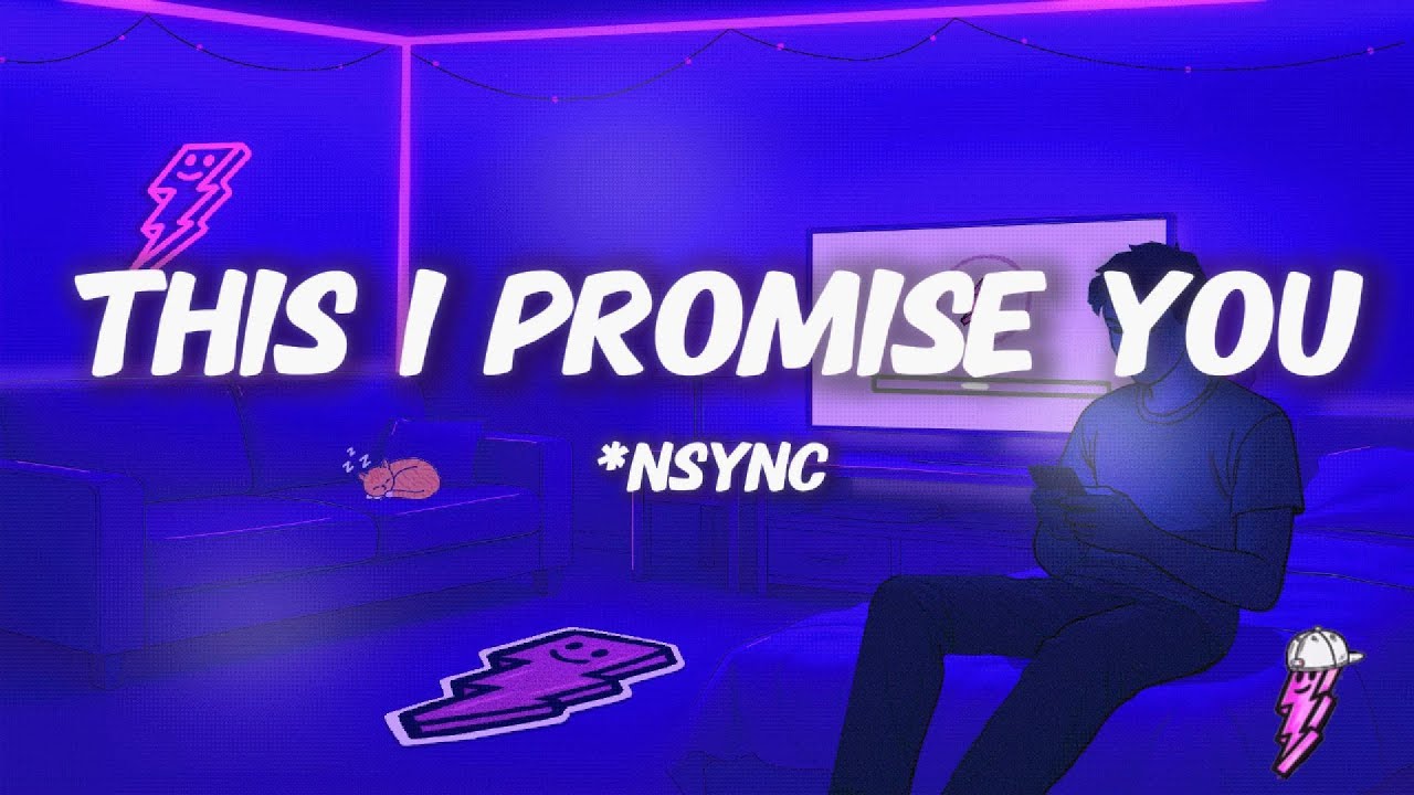 *NSYNC - This I Promise You (Lyrics) - Portal Blog Do Lago